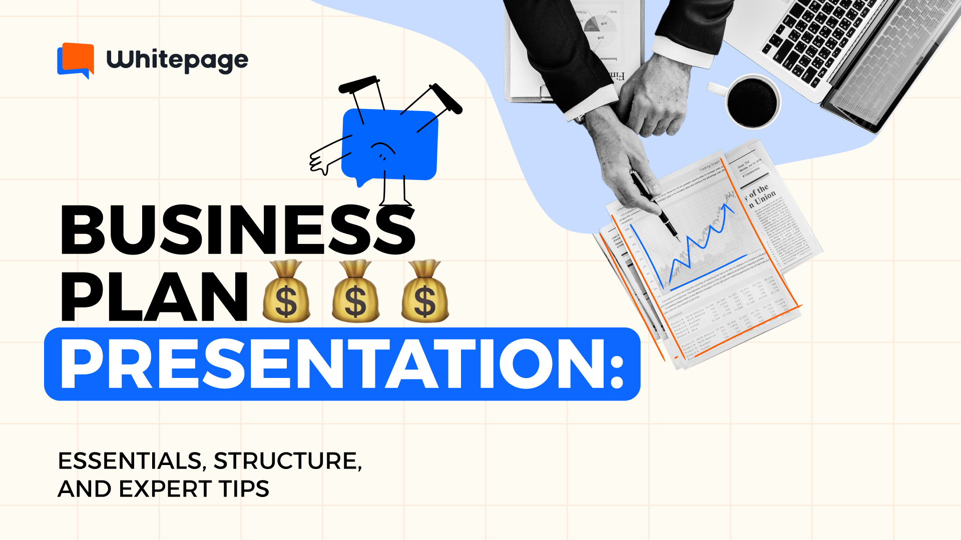 Business Plan Presentation: Essentials, Structure, and Expert Tips | Whitepage